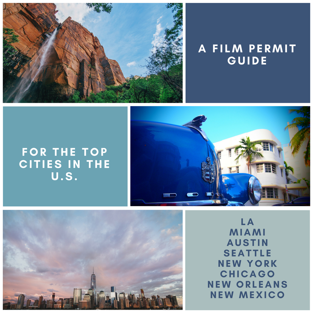 A Film Permit Guide for the biggest cities in the U.S. – ROYAL PIRANHA
